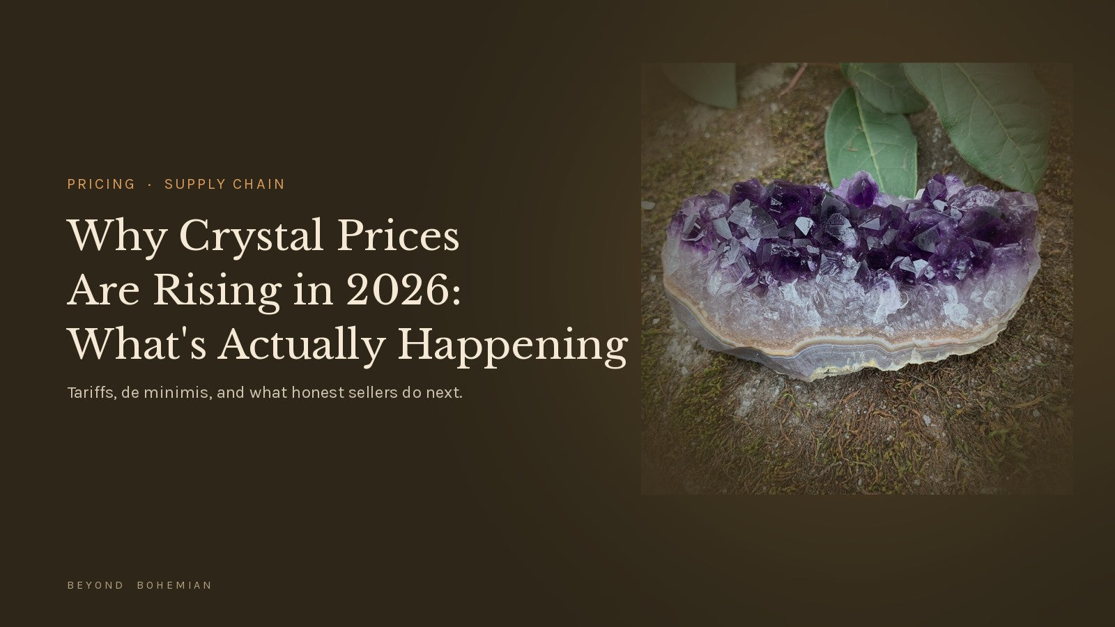 Why Crystal Prices Are Rising in 2026 | Beyond Bohemian